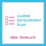 How To Create Career Development Plan (Template)