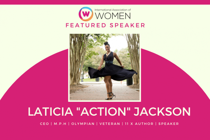 Featured Speaker: Laticia "Action" Jackson